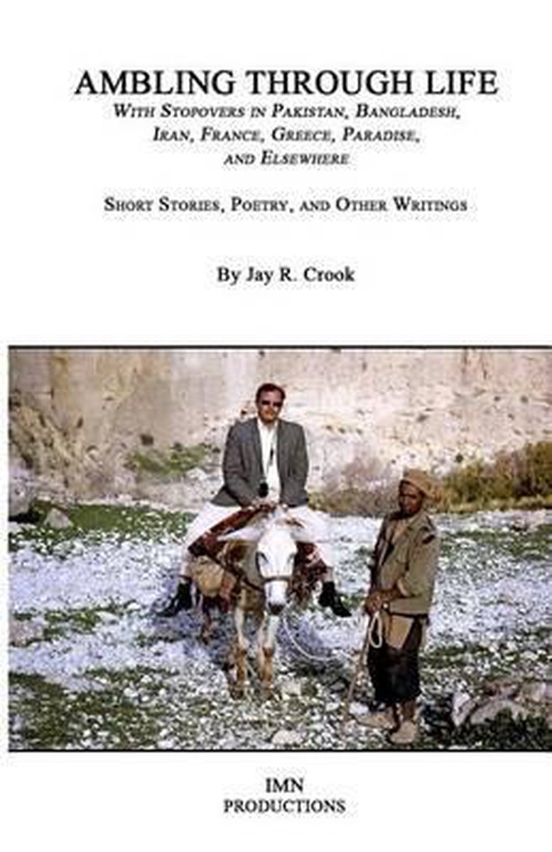 Ambling Through Life, Jay R Crook | 9780983555230 | Boeken | bol