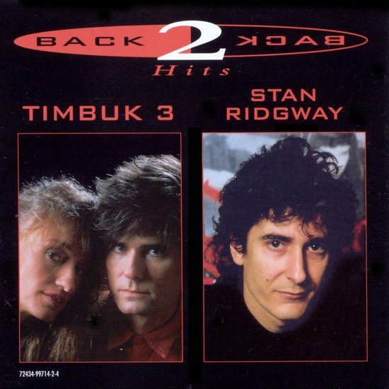 Back to Back, Timbuk 3 & Stan Ridgway | CD (album) | Muziek | bol