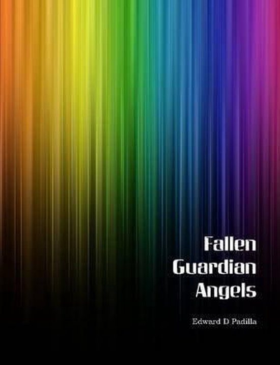 Fallen Guardian Angels, Edward D Padilla | 9780557679621 | Boeken | bol