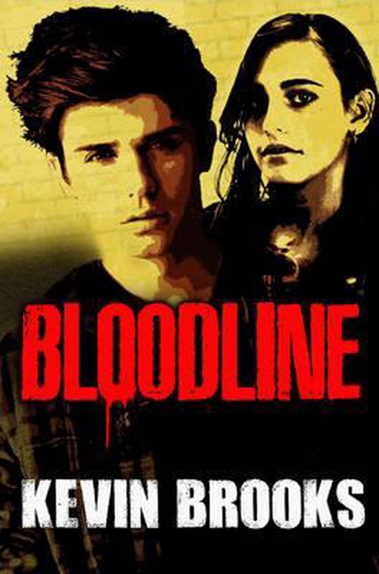 Bloodline, Kevin Brooks | 9781781120439 | Boeken | bol.com