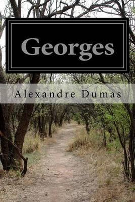Georges, Alexandre Dumas | 9781500612634 | Boeken | bol