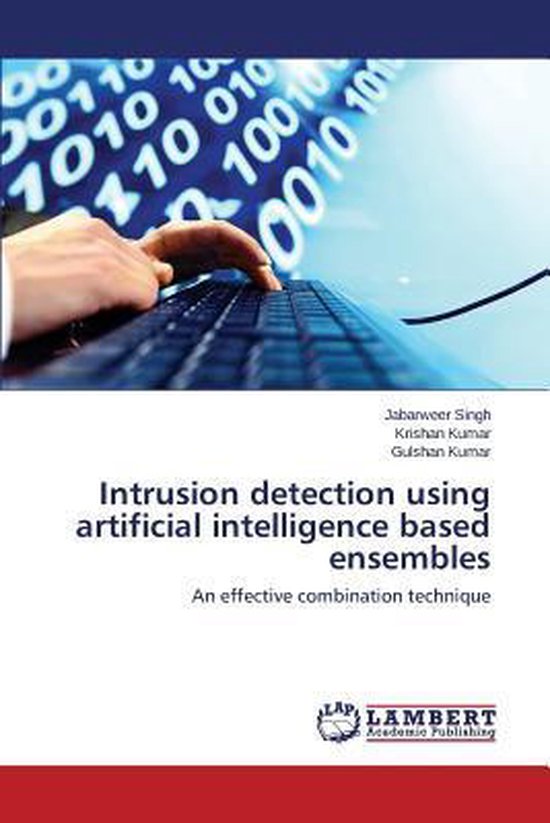 Intrusion Detection Using Artificial Intelligence Based Ensembles ...