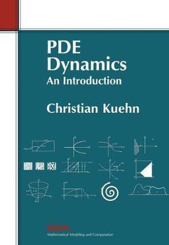 Mathematical Modeling and Computation- PDE Dynamics | 9781611975659 ...