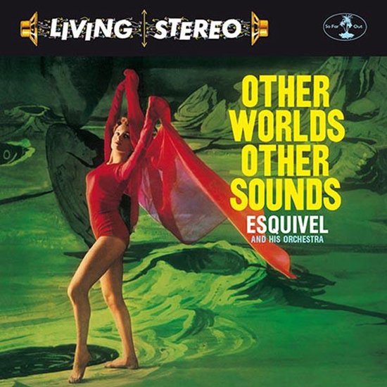Other Worlds Other Sounds, Esquivel | LP (album) | Muziek | bol.com
