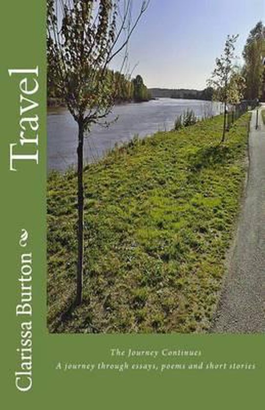 Travel, Clarissa R Burton | 9781508999713 | Boeken | bol.com