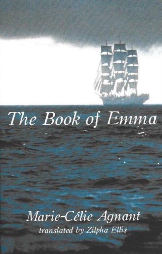 Book of Emma, Marie-Celie Agnant | 9781897178263 | Boeken | bol.com