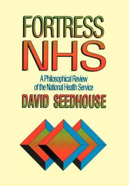 Fortress Nhs | 9780471939092 | David Seedhouse | Boeken | bol.com