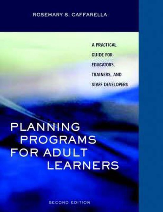 Planning Programs for Adult Learners | 9780787952259 | Rosemary S ...