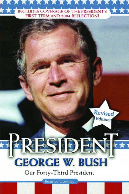 President George W. Bush (ebook), Beatrice Gormley | 9780689844102 ...