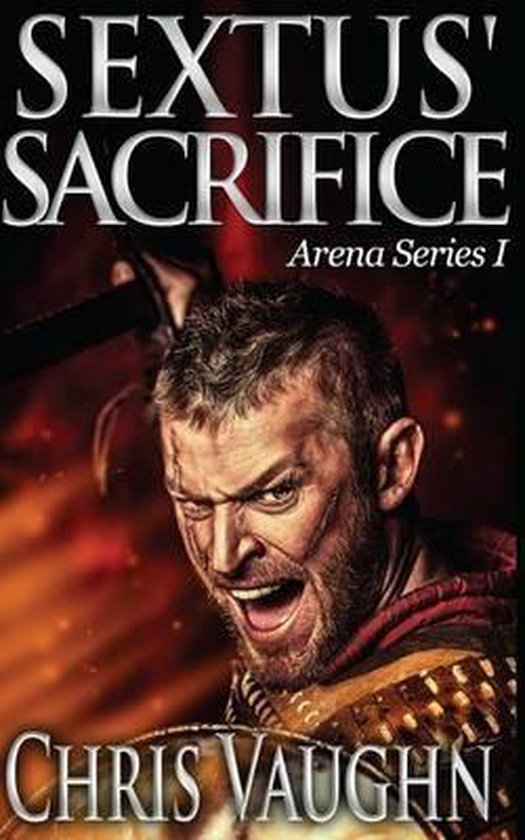 Sextus' Sacrifice, Chris Vaughn | 9780615986234 | Boeken | bol.com