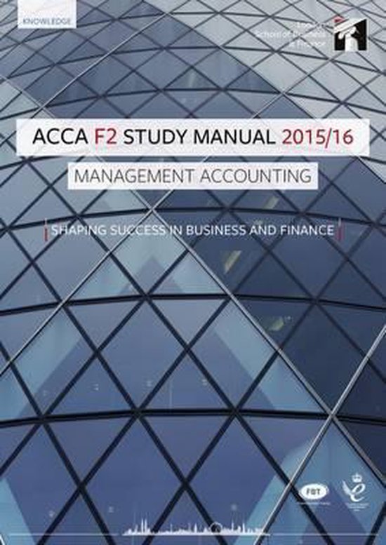 ACCA F2 Management Accounting Study Manual Text | 9781784800468 ...