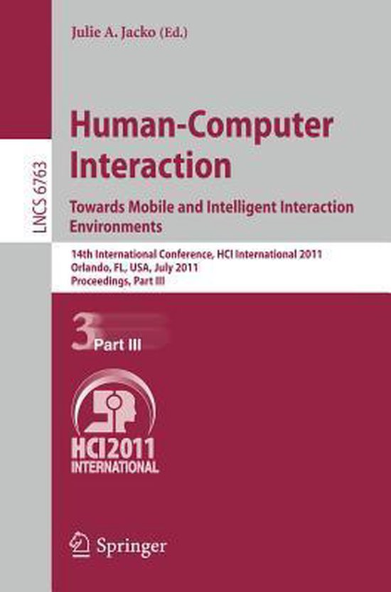 Human-Computer Interaction: Towards Mobile and Intelligent Interaction Environments |... | bol.com