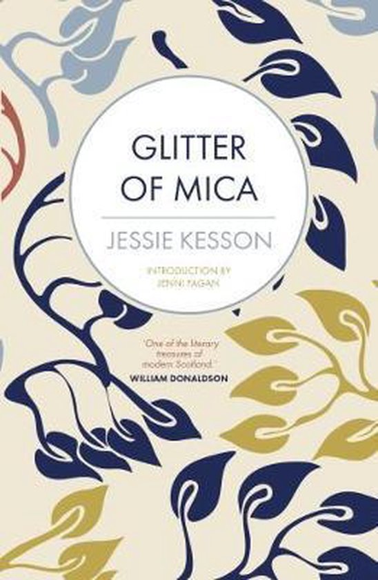 Glitter Of Mica, Jessie Kesson | 9781785300523 | Boeken | bol