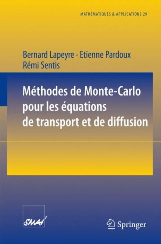 Méthodes de Monte-Carlo pour les équations de transport et de diffusion ...