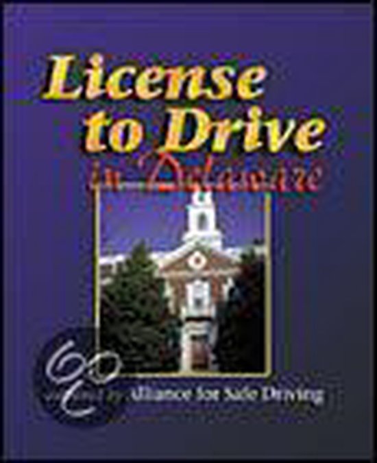 License to Drive, Alliance for Safe Driving (US) | 9780766803084 ...