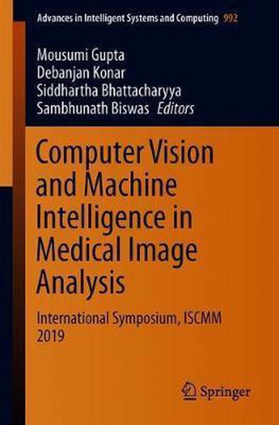 Computer Vision and Machine Intelligence in Medical Image Analysis ...