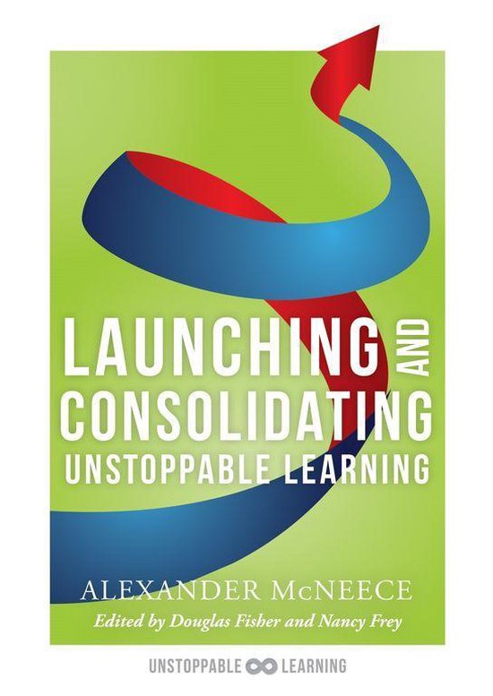 Unstoppable Learning - Launching and Consolidating Unstoppable Learning (ebook),... | bol.com