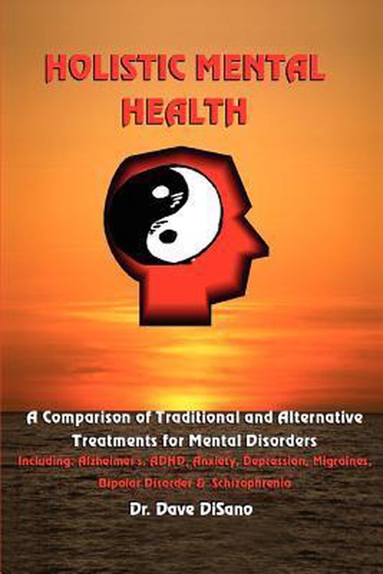 Holistic Mental Health | 9780595365586 | Dr Dave Disano | Boeken | bol.com