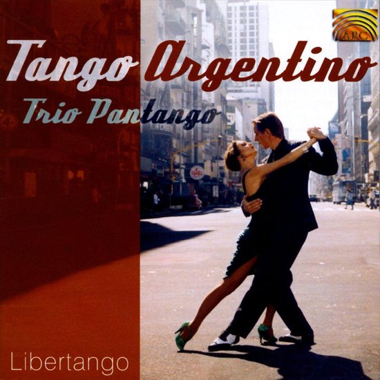 Tango Argentino: Libertango, Trio Pantango | CD (album) | Muziek | bol.com