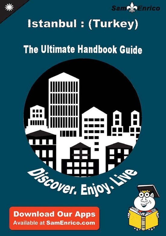 Ultimate Handbook Guide to Istanbul : (Turkey) Travel Guide (ebook ...