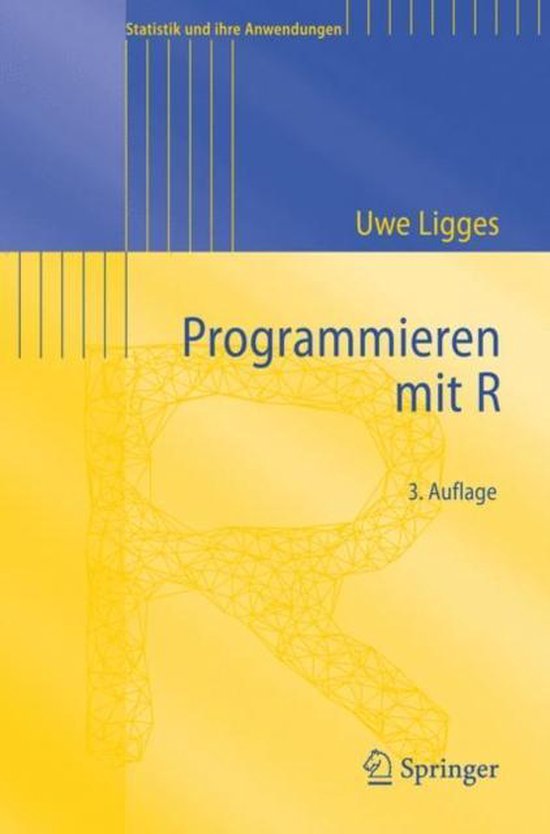Programmieren Mit R | 9783540799979 | Uwe Ligges | Boeken | bol.com