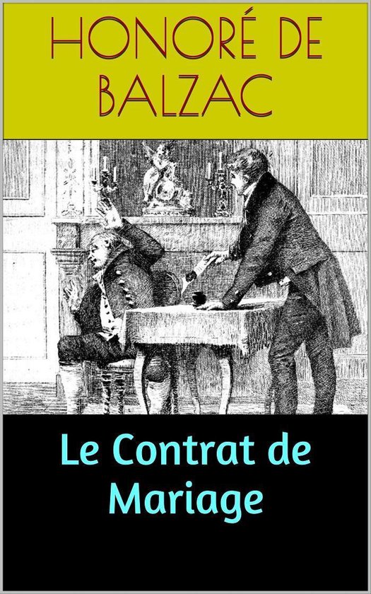 Le Contrat de Mariage (ebook), Honoré de Balzac | 1230001293180 | Boeken | bol.com