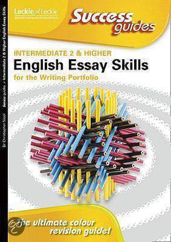 Essay Skills for Intermediate 2 and Higher English Writing Portfolio ...