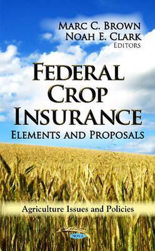 Federal Crop Insurance | 9781622570096 | Brown M.C. | Boeken | bol