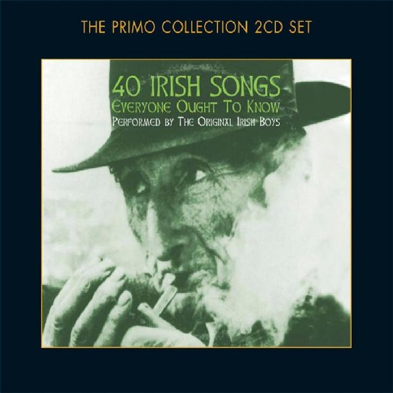 40 Irish Songs Everyone Ought, Original Irish Boys | CD (album ...