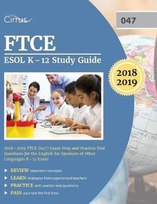 FTCE ESOL K-12 Study Guide 2018-2019 | 9781635308198 | Cirrus Teacher ...