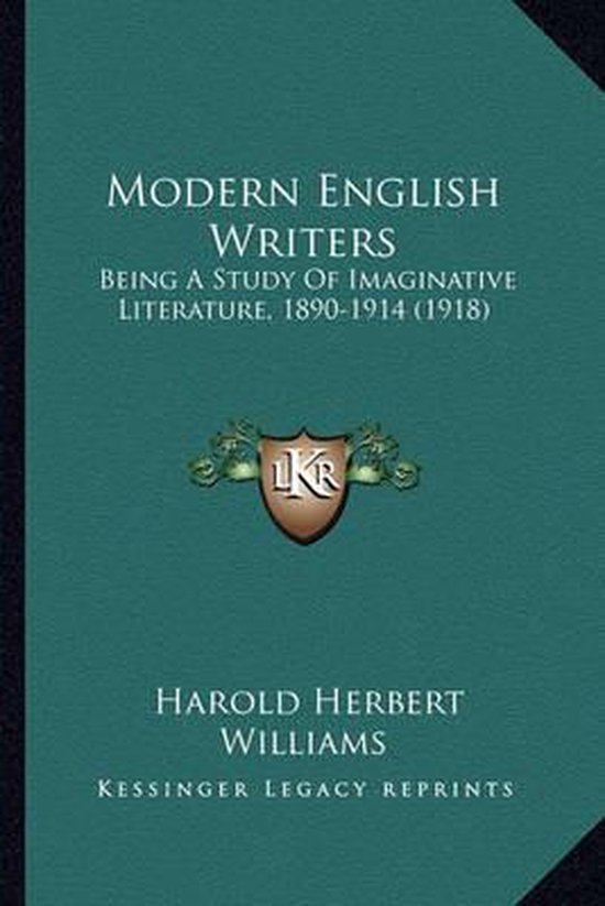 Modern English Writers, Harold Herbert Williams | 9781164078012 ...