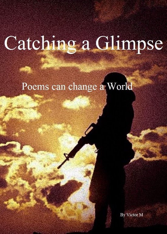 Catching a Glimpse (ebook), Victor M | 1230000727907 | Boeken | bol.com