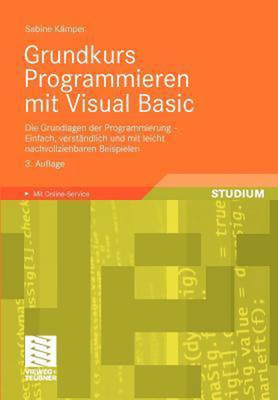 Grundkurs Programmieren mit Visual Basic, Sabine Kämper | 9783834806901 | Boeken | bol.com