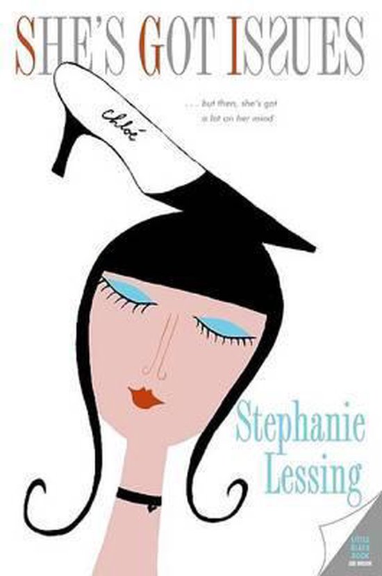 She's Got Issues, Stephanie Lessing | 9780060756963 | Boeken | bol