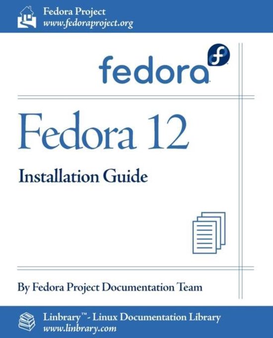 Fedora 12 Installation Guide | 9781596821798 | Fedora Documentation ...