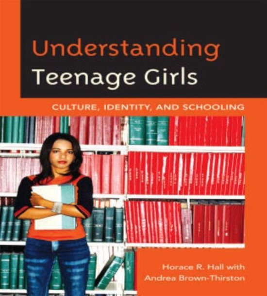 Understanding Teenage Girls | 9781610480512 | Horace R. Hall | Boeken ...