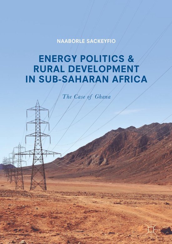 Energy Politics and Rural Development in Sub-Saharan Africa (ebook ...