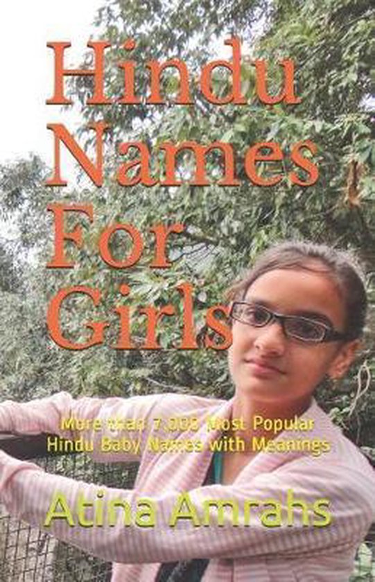 Hindu Names For Girls Atina Amrahs 9781729274798 Boeken Bol hindu-names-for-girls-atina-amrahs-9781729274798-boeken-bol