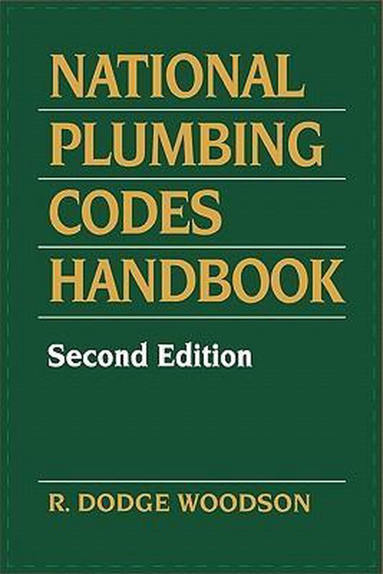 National Plumbing Codes Handbook | 9780070718548 | Roger D. Woodson ...
