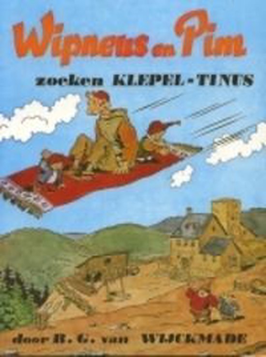 Wipneus En Pim Zoeken Klepel-Tinus, Wijckmade B.V. | 9789060945278 ...