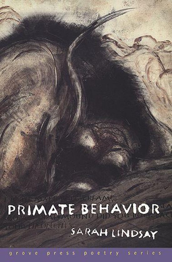 Primate Behavior (ebook), Sarah Lindsay | 9780802196750 | Boeken | bol.com