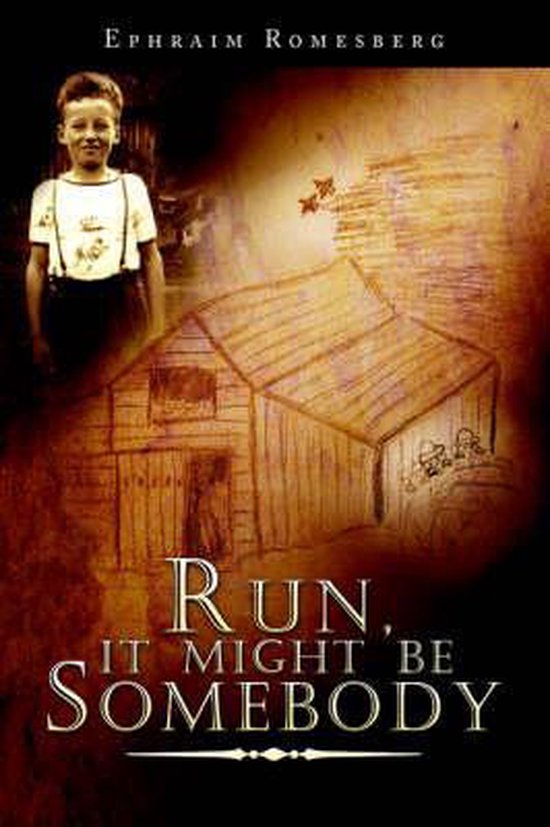 Run, It Might Be Somebody, Ephraim Romesberg | 9781599264424 | Boeken | bol