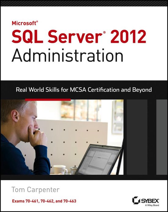 Microsoft SQL Server 2012 Administration (ebook), T Carpenter ...