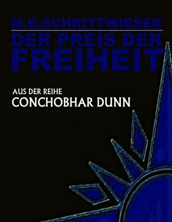 CONCHOBHAR DUNN (ebook), M.B.Schrittwieser | 9783738010022 | Boeken ...