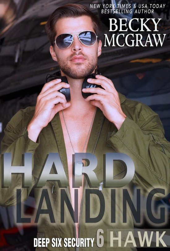 Deep Six Security Series 6 - Hard Landing (ebook), Becky Mcgraw ...