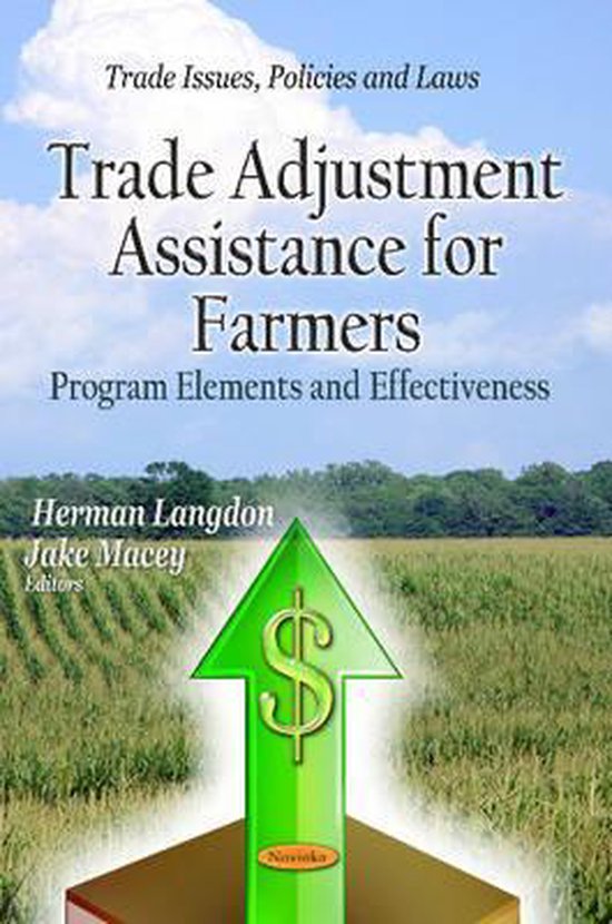 Trade Adjustment Assistance for Farmers | 9781629482828 | Boeken | bol.com