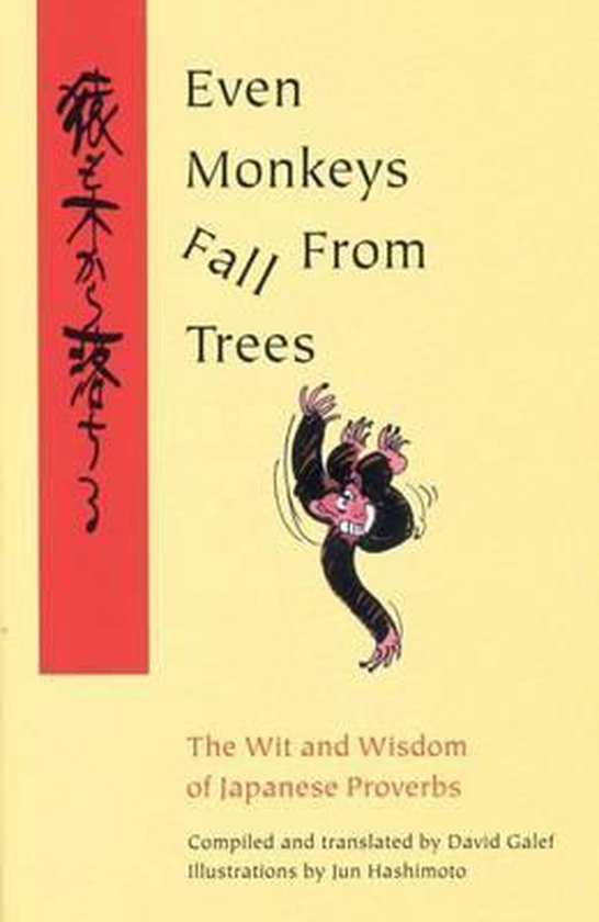 Even Monkeys Fall from Trees | 9780804832267 | Boeken | bol.com