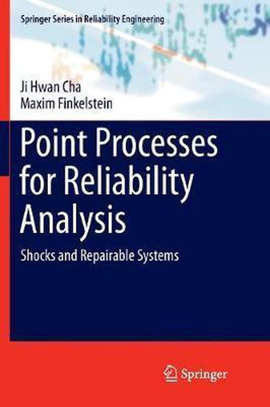 Springer Series in Reliability Engineering- Point Processes for Reliability Analysis |... | bol.com