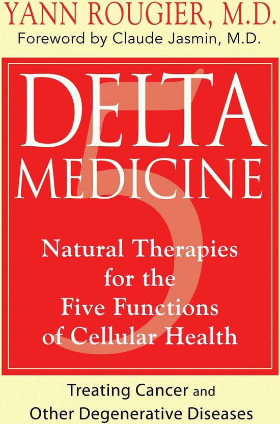 Delta Medicine (ebook), M.D., Claude Jasmin | 9781594776854 | Boeken ...