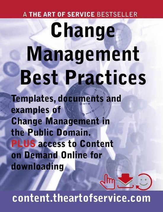 Change Management Best Practices - Templates, Documents and Examples of ...
